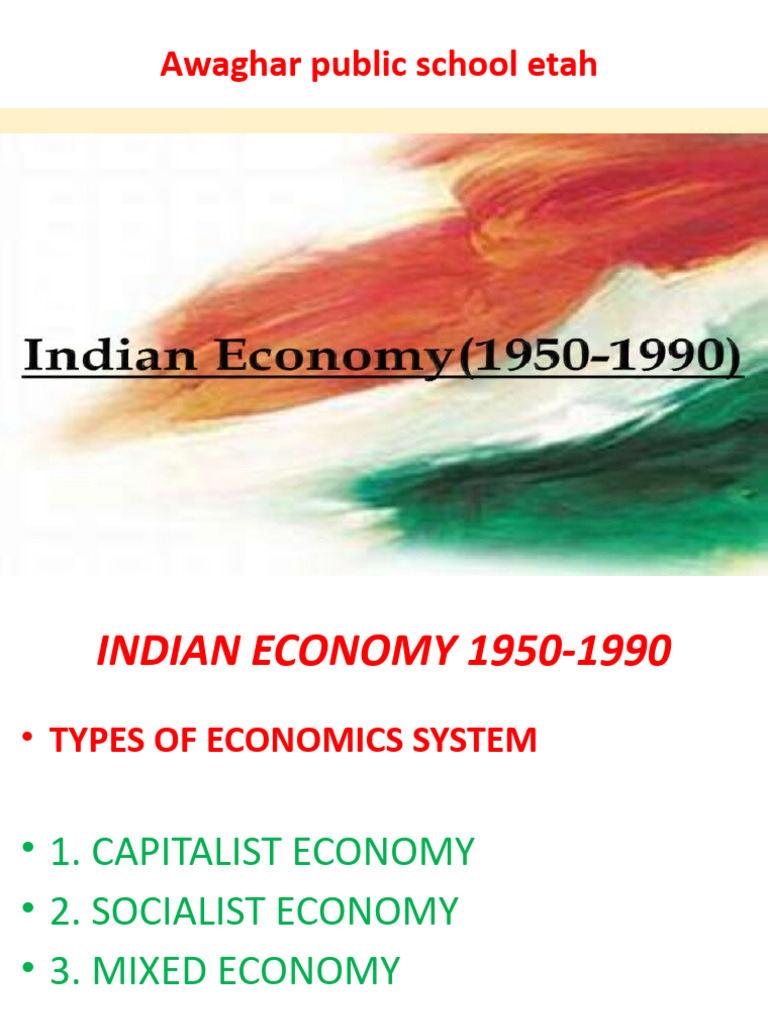 Indian Economy Overview: 1950-1990 | PDF | Agriculture | Green Revolution