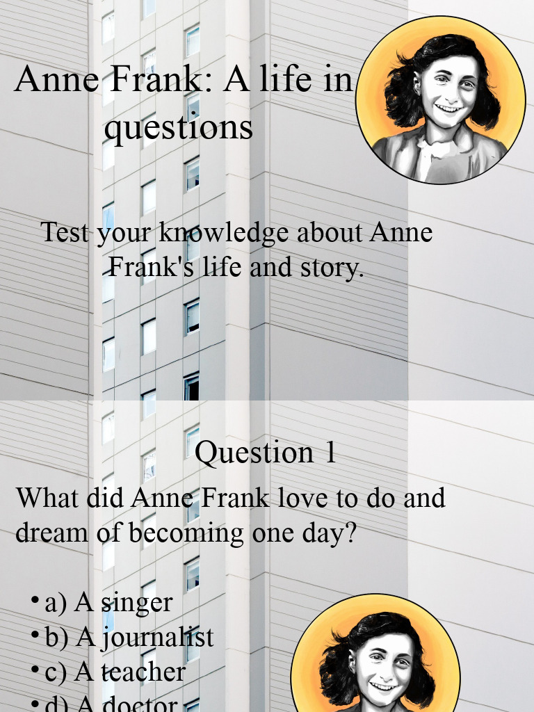 Anne Frank Quiz - PPTX 20240701 122051 0000 | PDF | Anne Frank | The ...