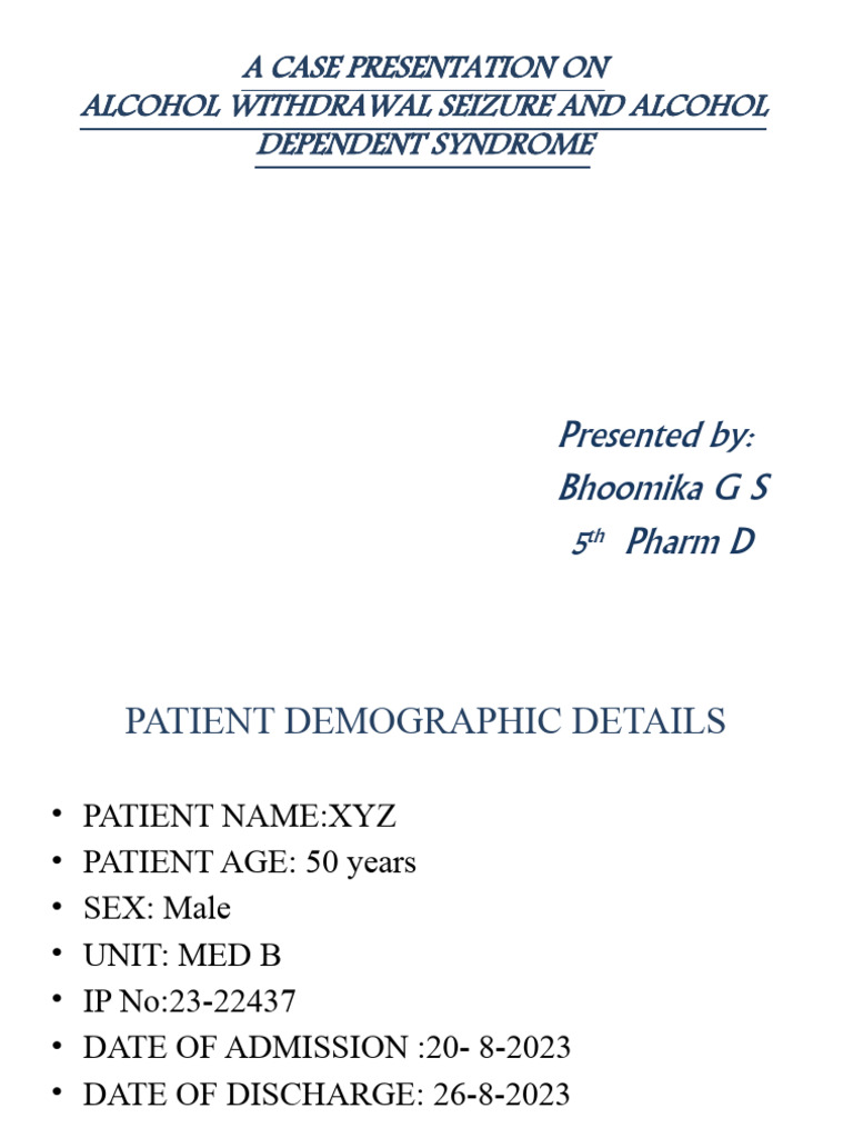 Alcohol Withdrawal Seizure Case Study | PDF | Malaria | Nausea