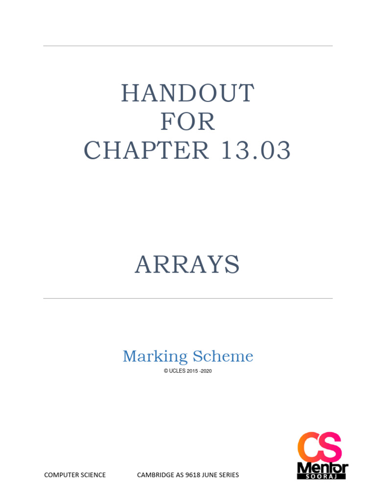 AS Chapter13.03 Handout Arrays MarkingScheme | PDF | Control Flow | Boolean Data Type