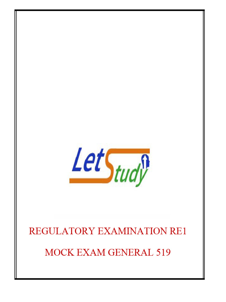 Mock Exam 519 RE1 | PDF | Financial Statement | Regulatory Compliance