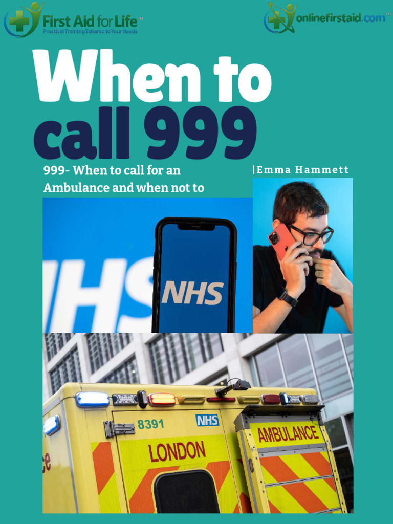 999 When To Call For An Ambulance and When Not To - 63051854 1 | PDF ...