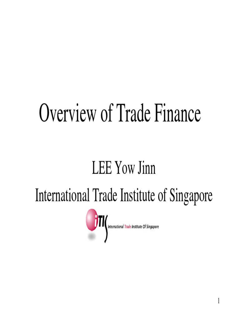 Trade Finance Overview | PDF | Letter Of Credit | Payments
