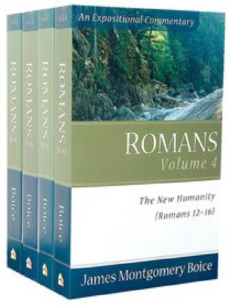 Romans An Exposition Commentary (James Montgomery Boice) | PDF | Paul The Apostle | Epistle To ...