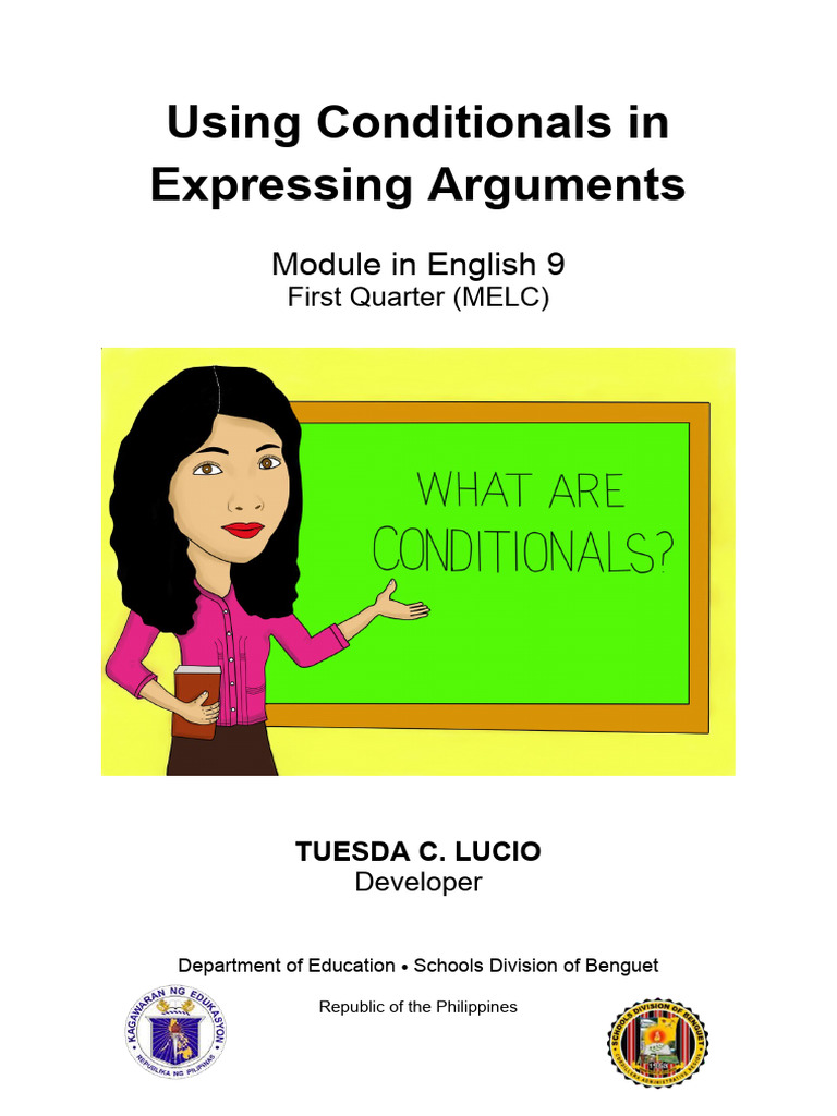 Eng9 - Q1 - W2 - Using Conditionals in Arguments MELC Q1 - V1 Tuesda C. Lucio | PDF | Argument ...
