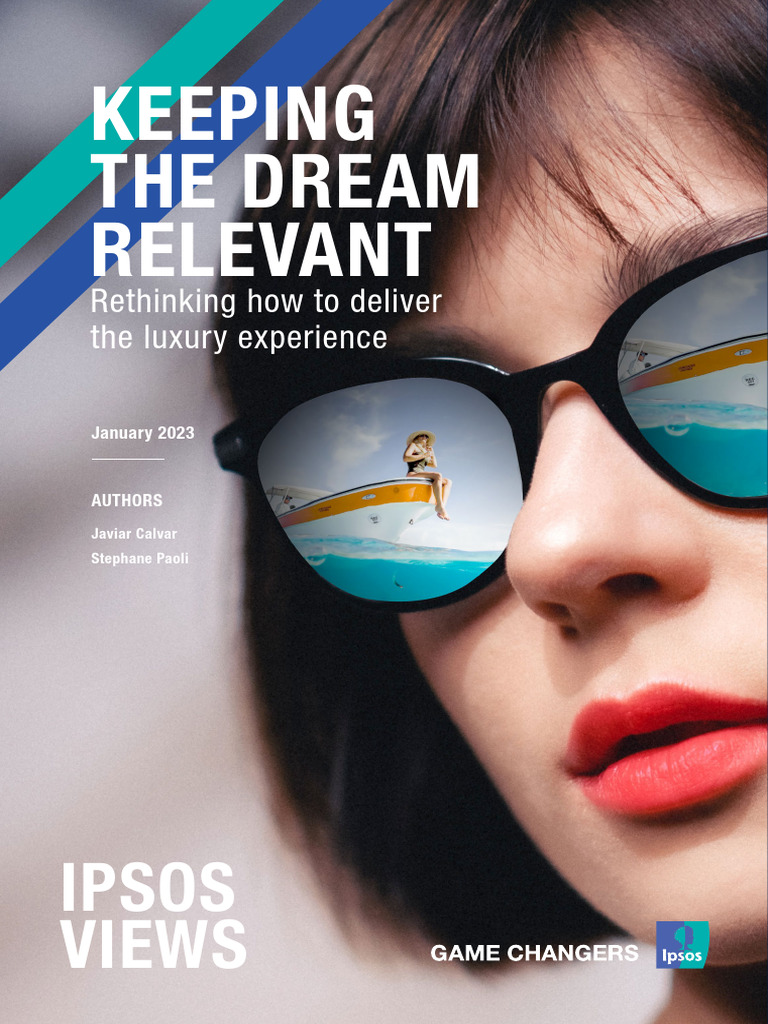 Keeping The Dream Relevant | PDF | Brand | Luxury Goods