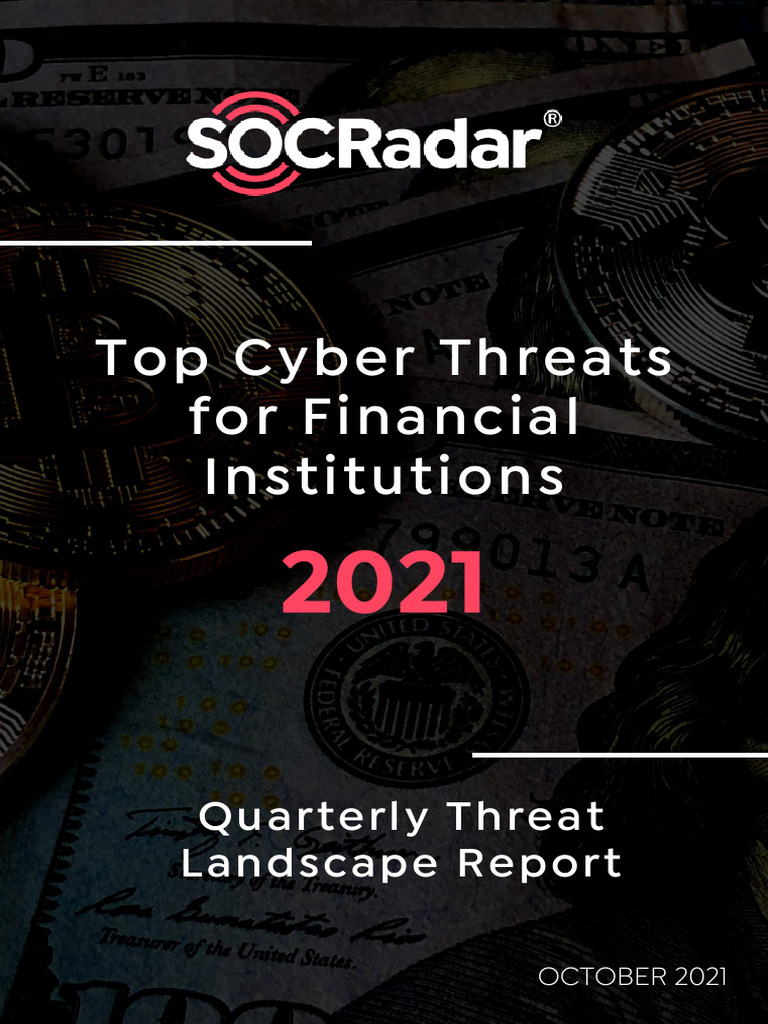 2021 Q3 Financial Services Industry Threat Landscape Report | PDF ...