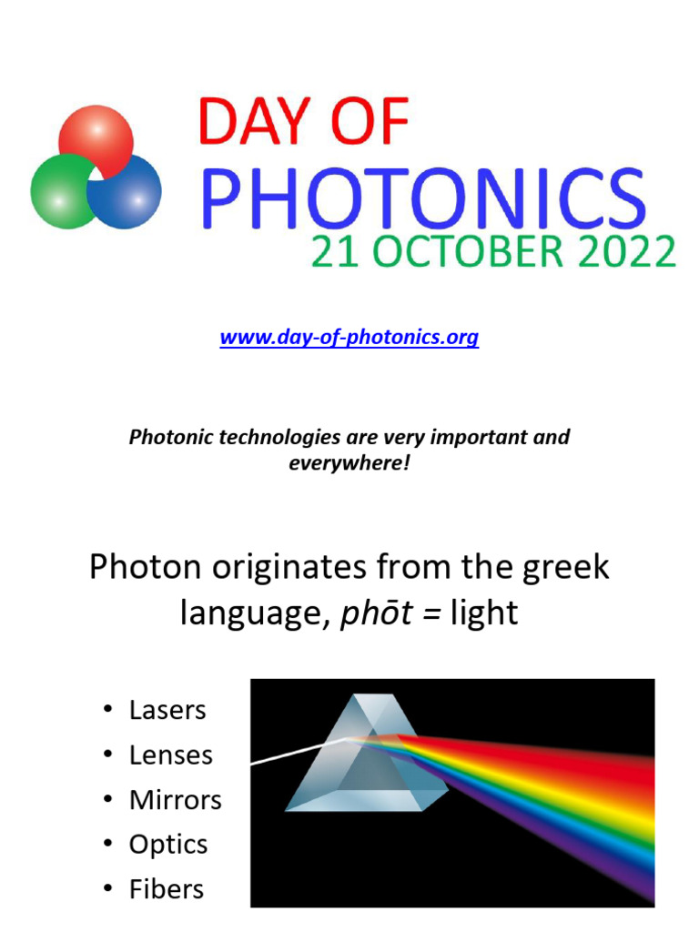 Photonics Is Everywhere Presentation Updated 2022 | PDF | Photonics | Laser