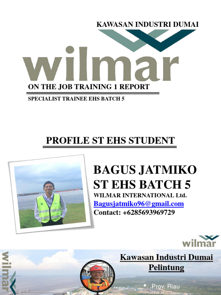 Bagus Jatmiko - Presentasi On The Training 1 ST EHS Wilmar (Batch 5) | PDF | Bisnis