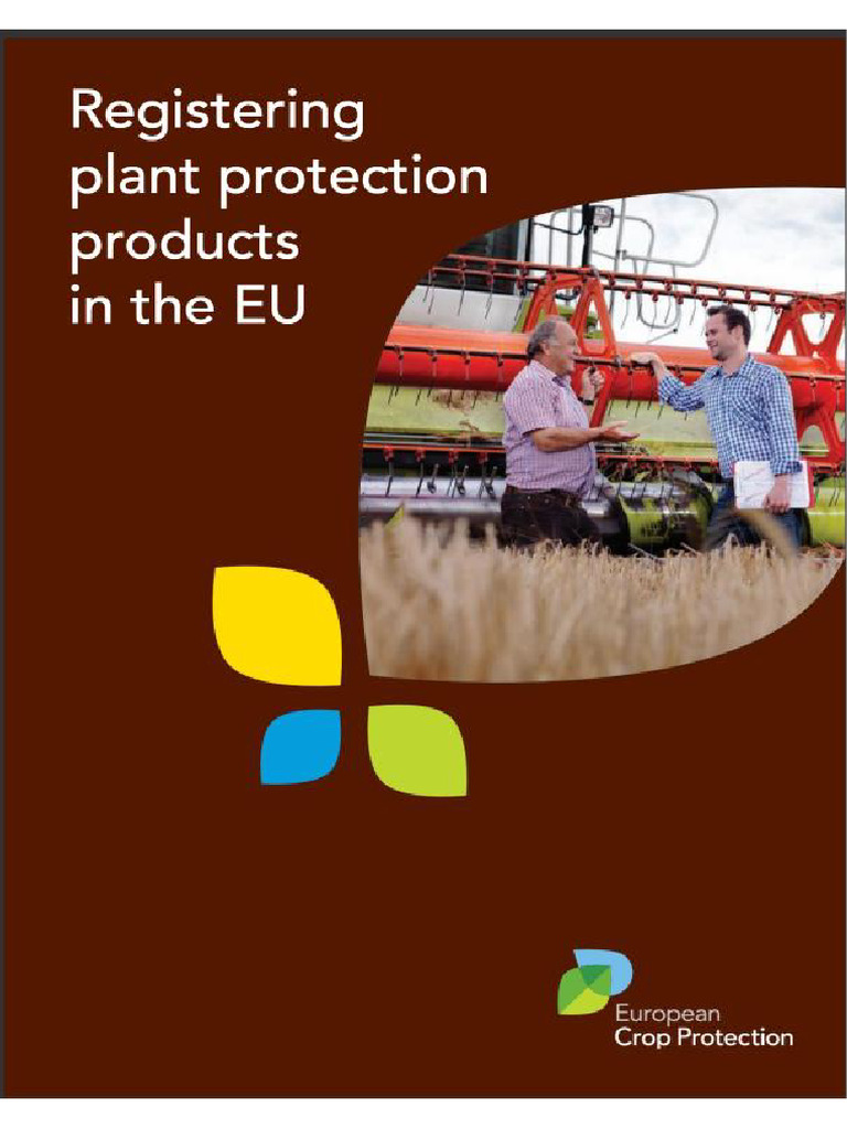 Registering PPP in The EU-European Crop Protection | PDF