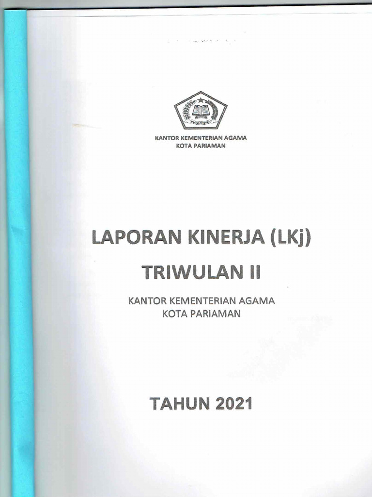 Laporan Kinerja Triwulan II Tahun 2021 | PDF