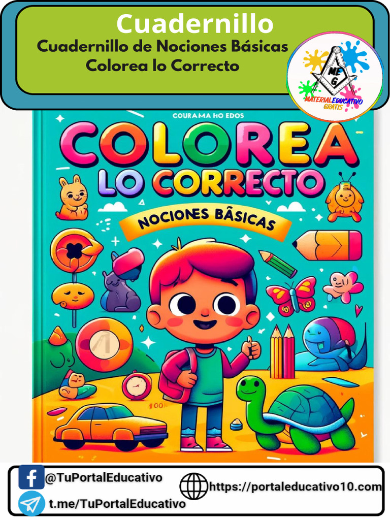Cuadernillo de Nociones Básicas Colorea Lo Correcto Portaleducativo10 | PDF