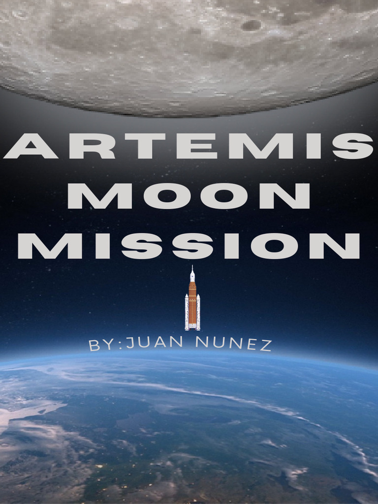 Artemis Moon Mission | PDF | Space Exploration | Orion (Spacecraft)