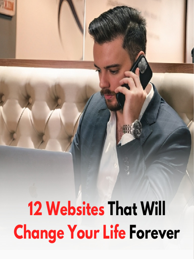 12 Websites That Will Change Your Life Forever | PDF | Career & Growth ...