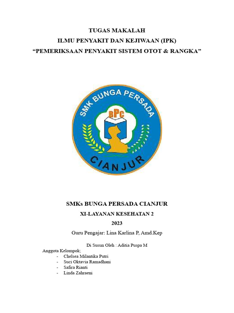 Makalah Ilmu Penyakit Dan Kejiwaan (IPK) "Pemeriksaan Penyakit Sistem ...