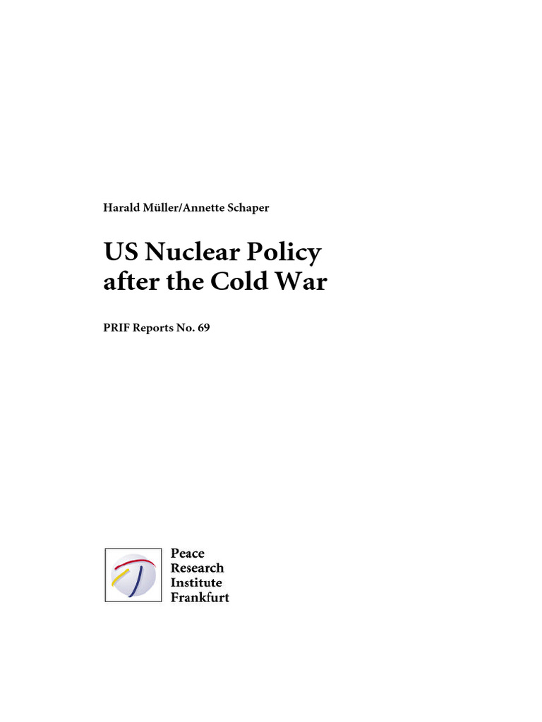 US Post-Cold War Nuclear Policy | PDF | Nuclear Weapons | Nuclear ...
