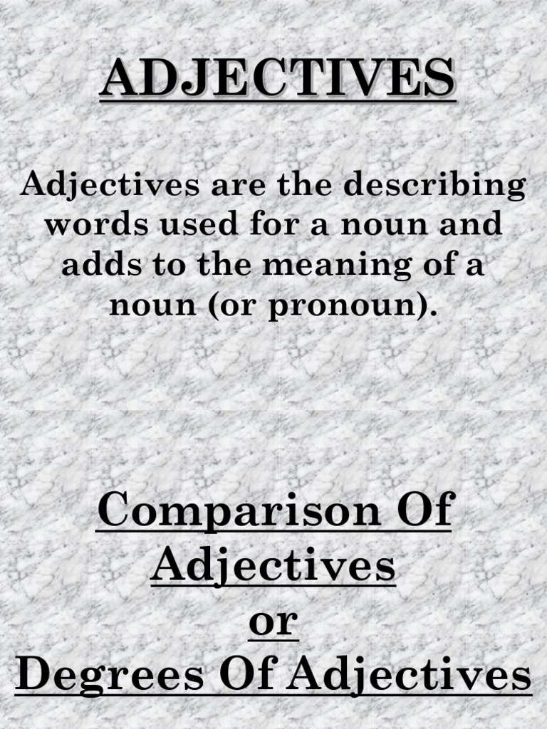 ADJECTIVES DEGREES-PPT2 | PDF