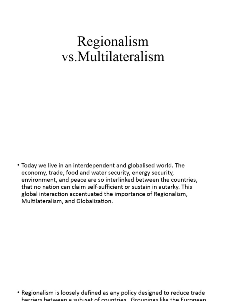 Regionalism vs. Multilateralism | PDF | World Trade Organization ...