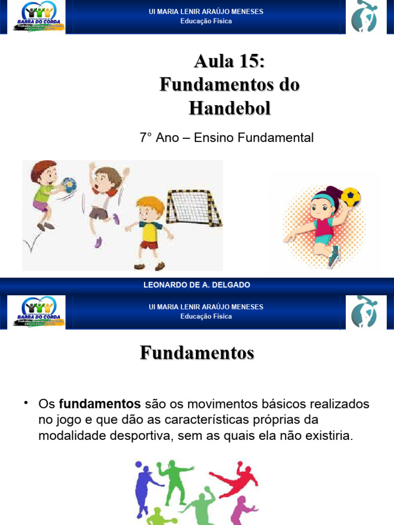 Aula 15 Fundamentos Tecnicos Do Handebol 2024 | PDF | Física