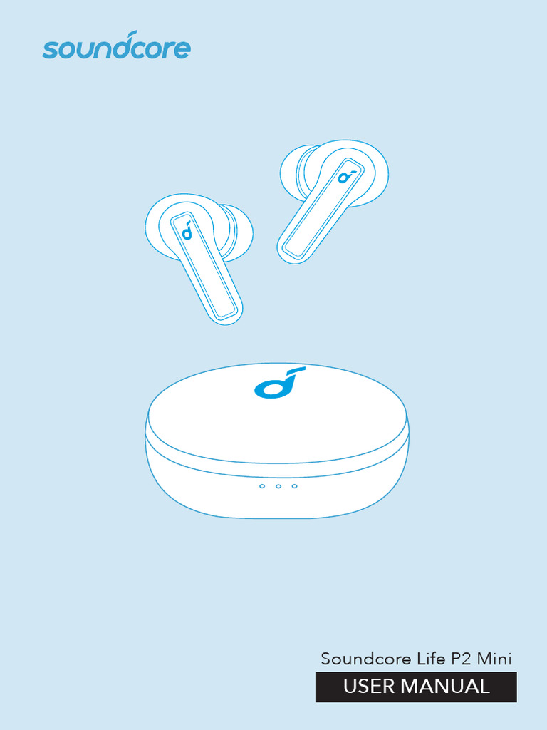 A3944C Soundcore Life P2 Mini Manual | PDF
