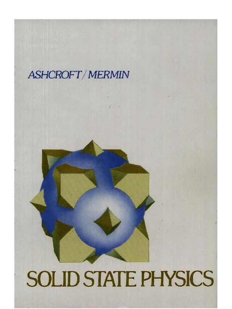 Ashcroft, Neil W, Mermin, David N - Solid State Physics | PDF