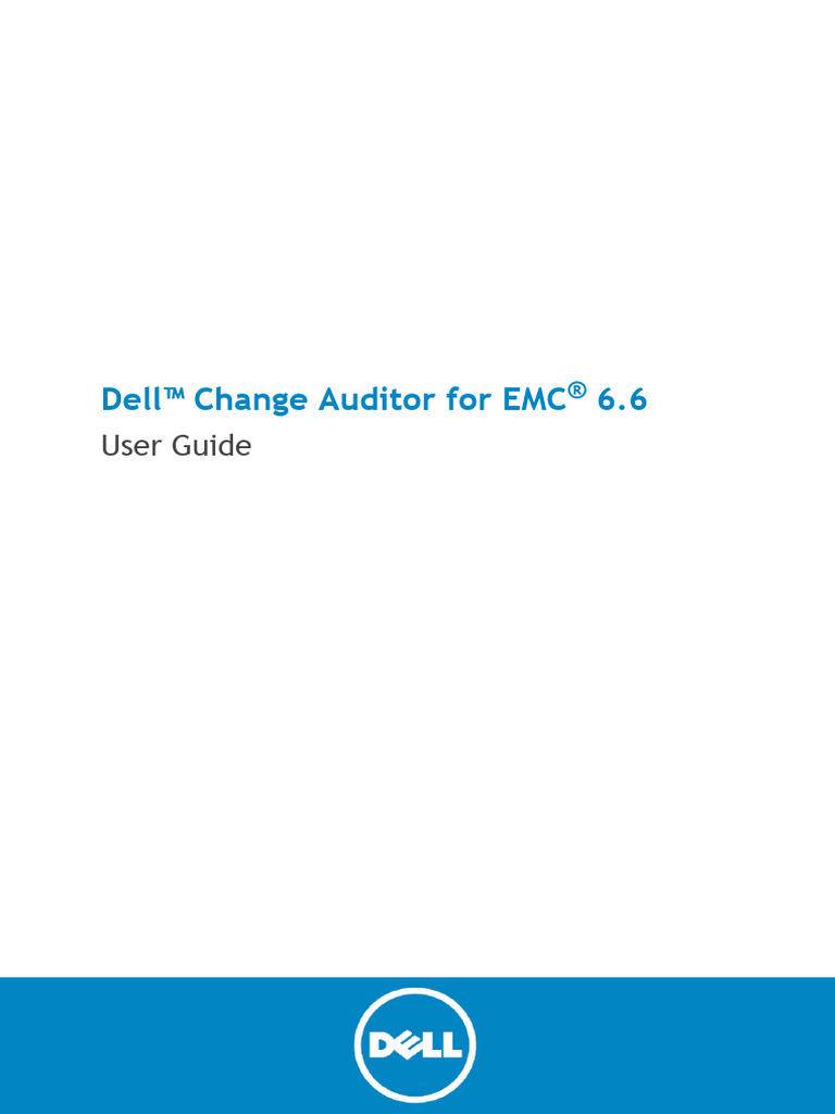 Dell Change Auditor For EMC 6.6 User Guide | PDF | Computer File | Dell