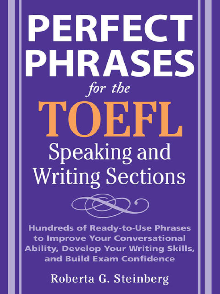 Perfect Phrases For The TOEFL iBT | PDF