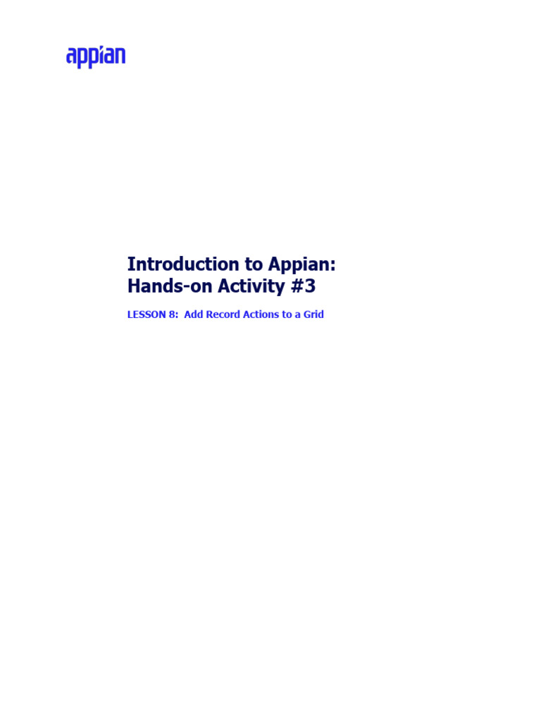 Introduction To Appian - Hands-On Activity #3 (Lesson 8) - 21-3 | PDF ...