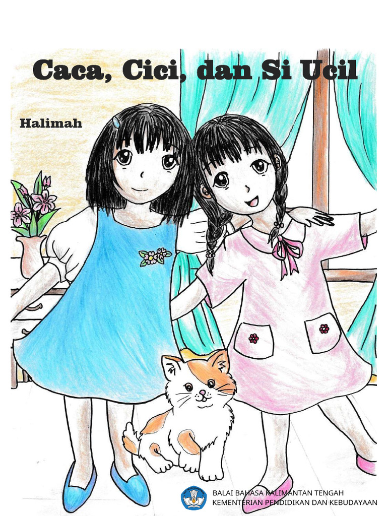 Cerita Caca dan Cici: Keluarga Bahagia | PDF