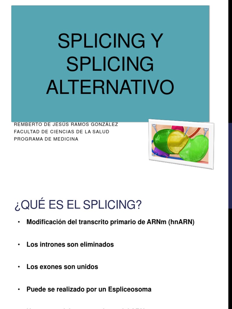 Splicing | PDF | Splicing alternativo | Intron
