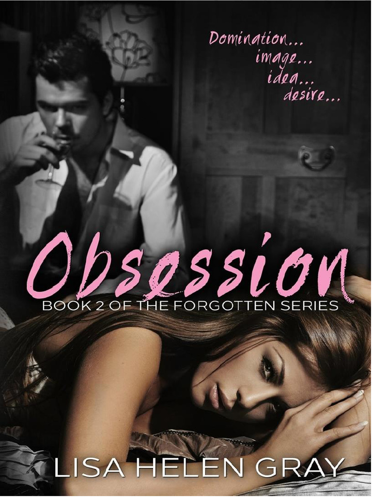 Lisa Helen Gray - Forgotten 02 - Obsession | PDF | Jonas | Telefone