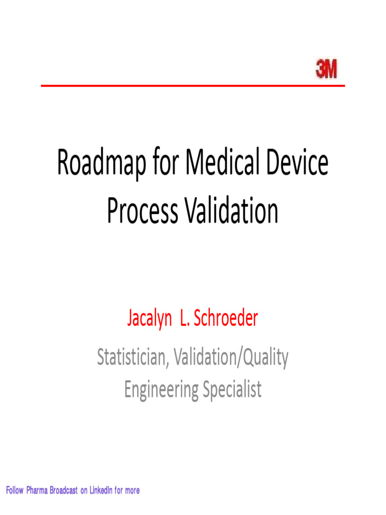 Process Validation For Medical Device | PDF | Verification And Validation | Sampling (Statistics)