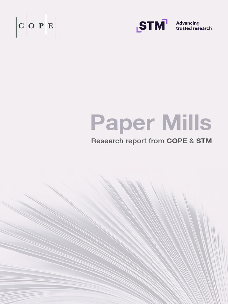 Paper Mills Cope STM Research Report | PDF | Academic Journal | Academic Publishing