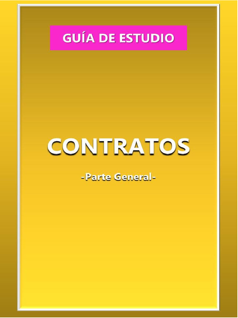 GUIA DE ESTUDIO Contratos en General | PDF | Intención (Derecho Penal ...