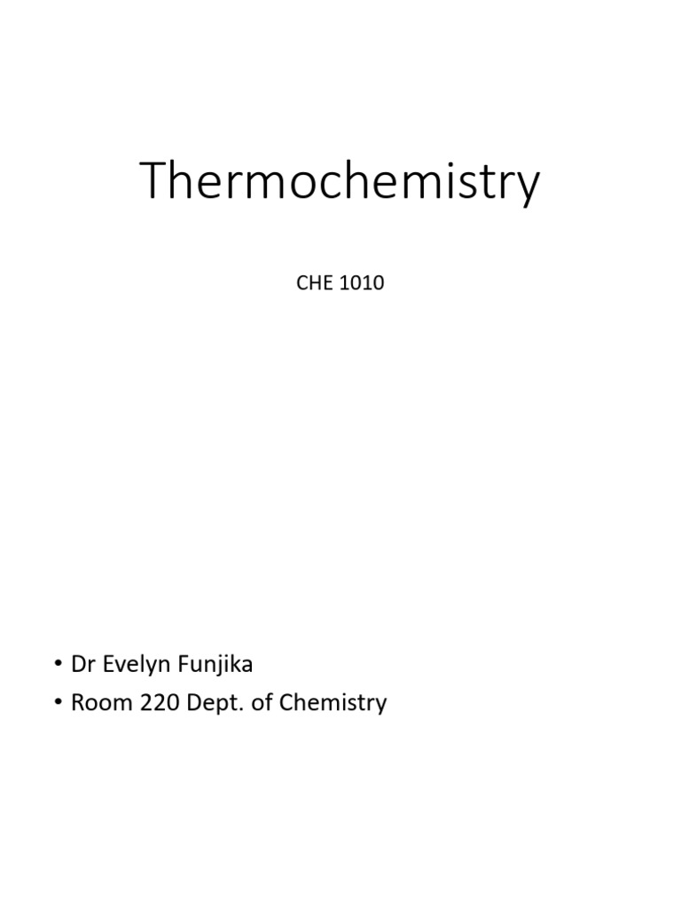 Thermochemistry 2024 | PDF | Heat | Enthalpy