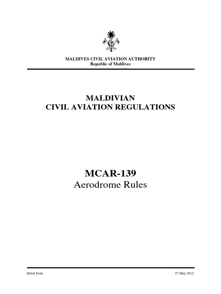 Mcar 139 Aerodrome Rules | PDF | Aerodrome | Audit