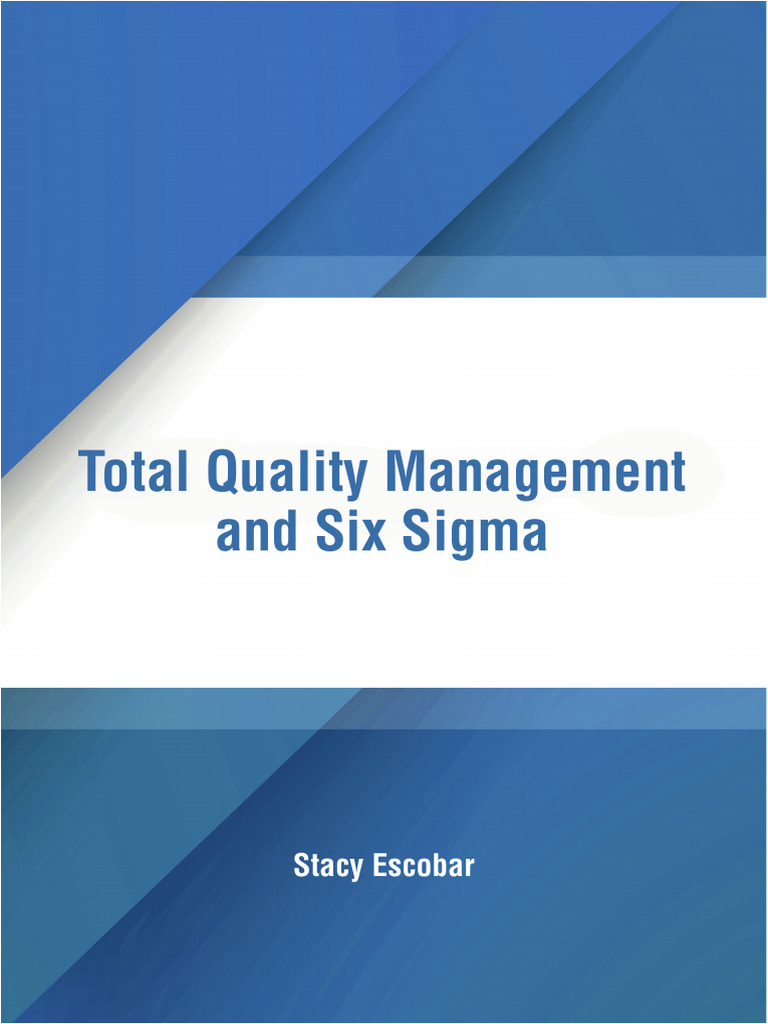 Total Quality Management and Six Sigma | PDF | Business Process | System