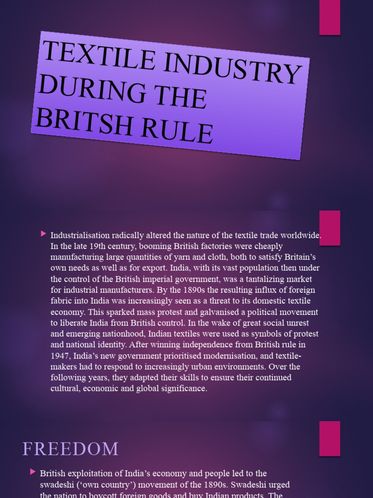 Textile Industry During The Britsh Rule | PDF | Textiles | British Raj