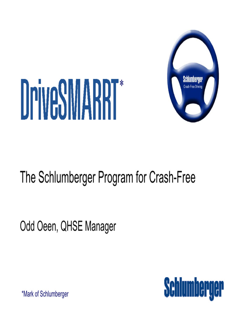 The Schlumberger Program For Crash-Free | PDF | Transport | Safety
