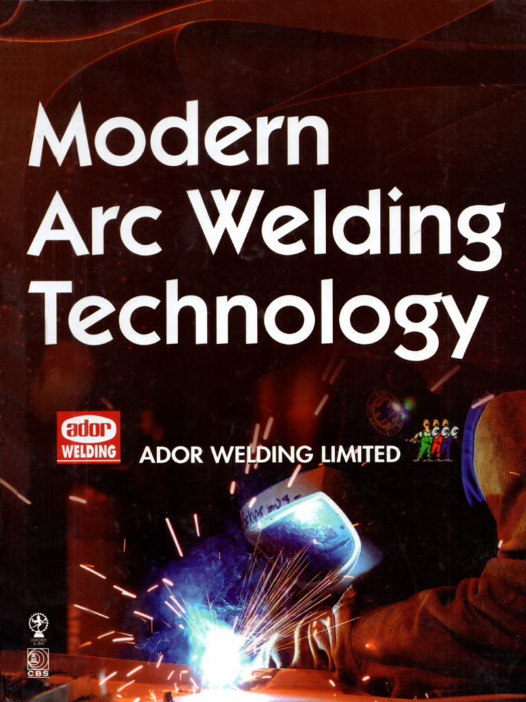 Modern Arc Welding Technology, 2nd Edition (2018) | PDF | Welding ...