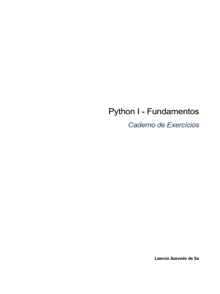 Caderno de Exercicios - Python - Fundamentos | PDF | Python (linguagem ... Caderno de Exercicios - Python - Fundamentos | PDF | Python (linguagem ...