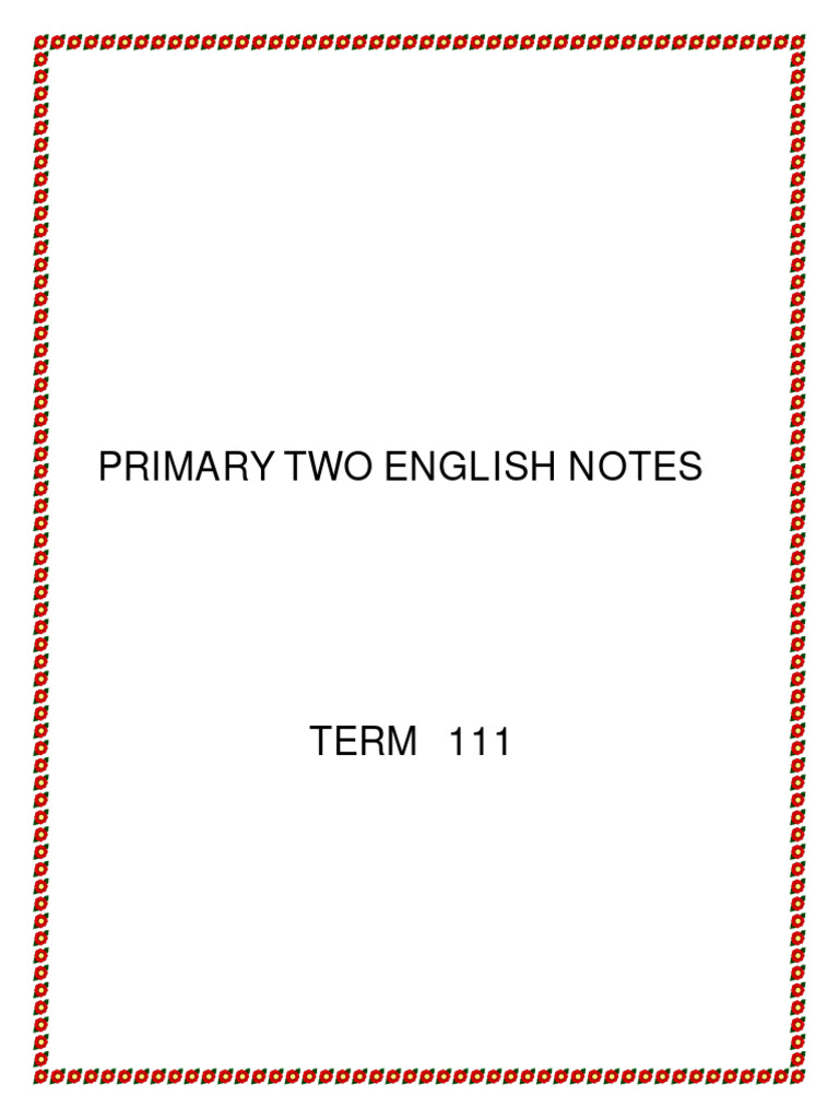 Term 2 English Notes for Primary Two | PDF | Grammatical Gender ...