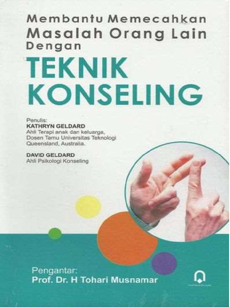 Kathryn Geldard, David Geldard (Auth.) - TEKNIK KONSELING | PDF