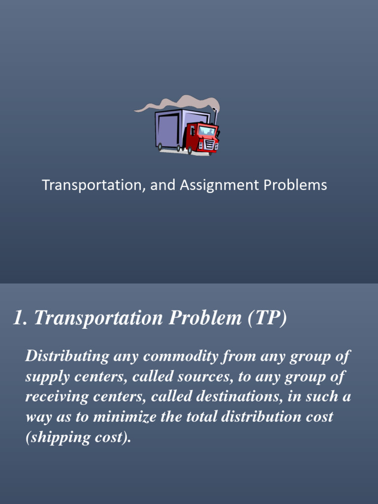 OT - Transportation and Assignment | PDF | Systems Analysis ...