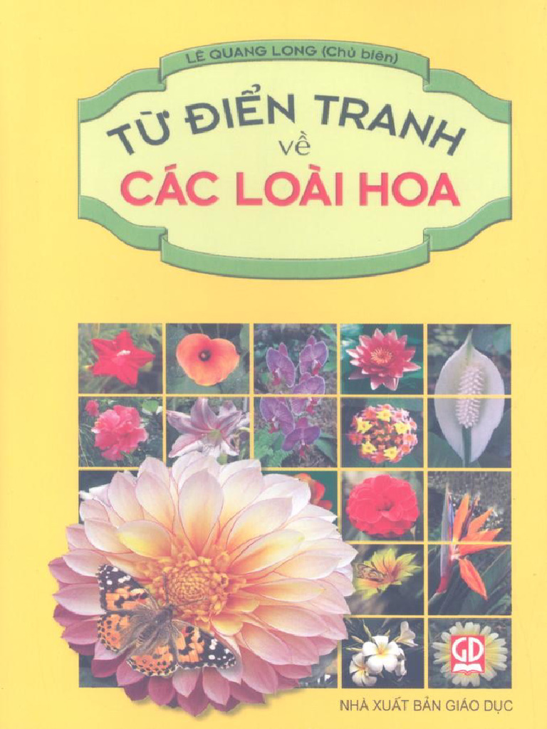 (Lê Quang Long) Từ Điển Tranh Về Các Loài Hoa (2008) - 8934980868782 | PDF