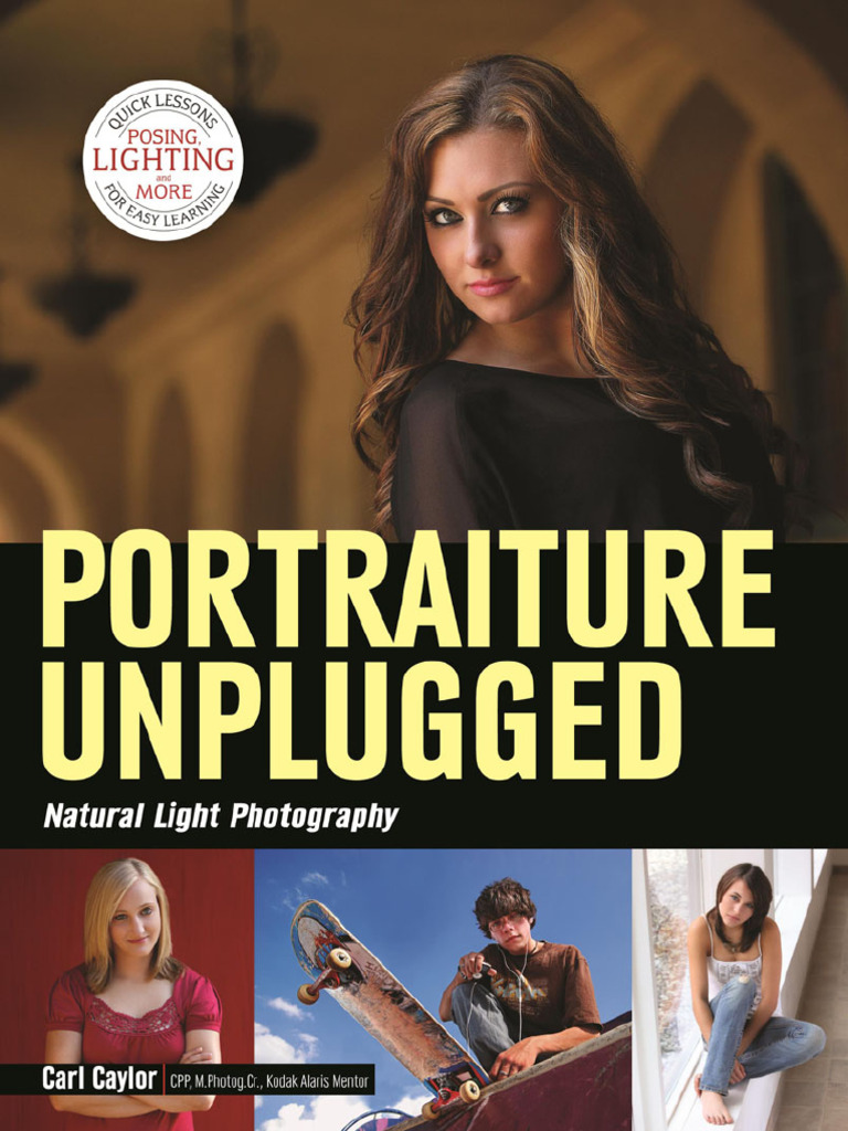 Portraiture Unplugged - Carl Caylor | PDF | Shutter Speed | Exposure (Photography)