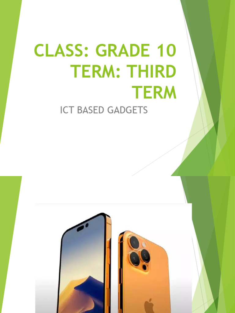 Grade 10 ICT Gadgets Overview | PDF | Random Access Memory | Computer ...