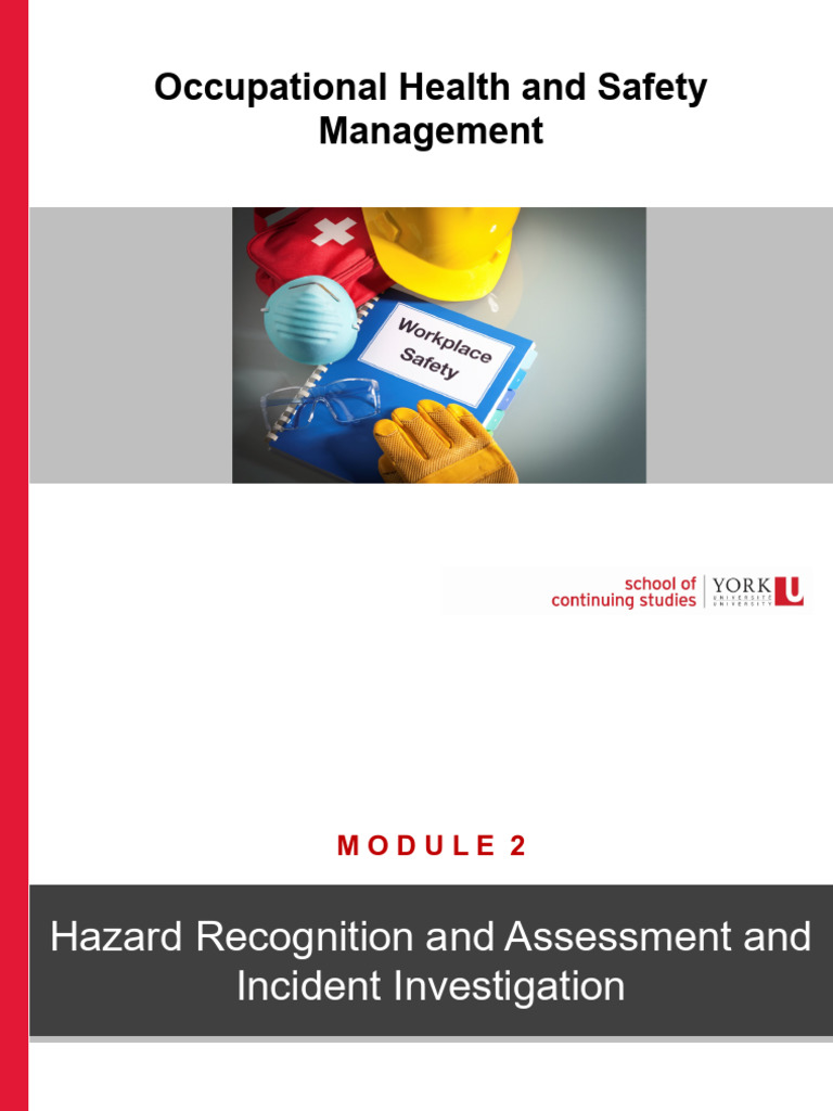 Module 2 - Hazard Recognition and Assessment and Incident Investigation | PDF | Hazards | Risk