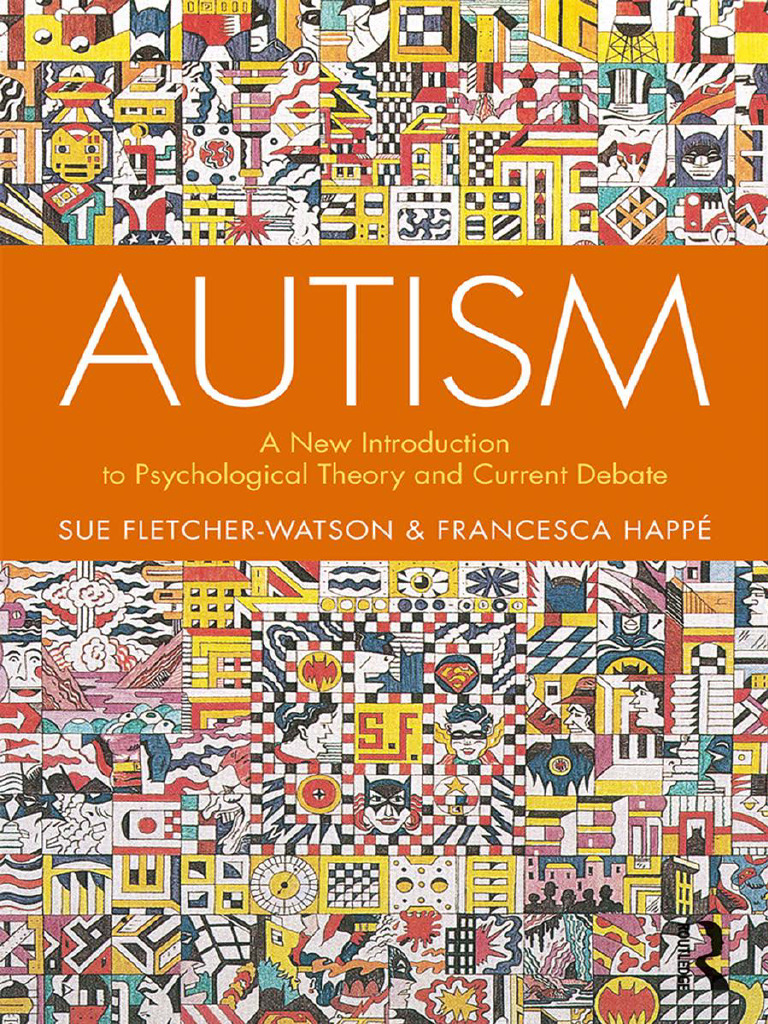 Autism by Francesca Happé .. | PDF | Autism Spectrum | Mental Disorder