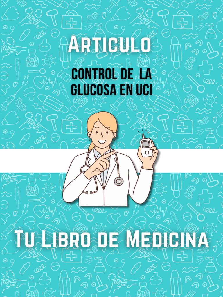 Articulo Control de Glucosa en UCI Traducido Por Tu Libro de Medicina ...